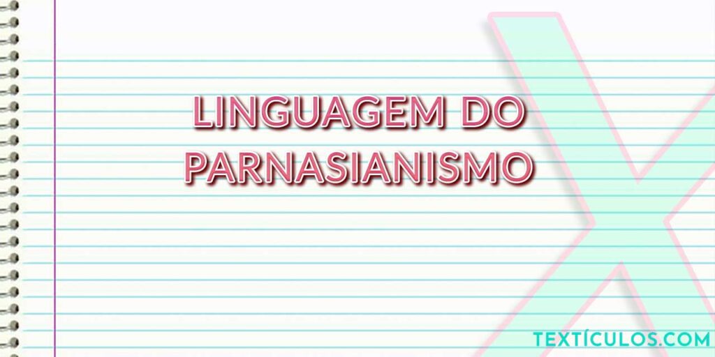 Entenda o Parnasianismo no Brasil - Textículos.com
